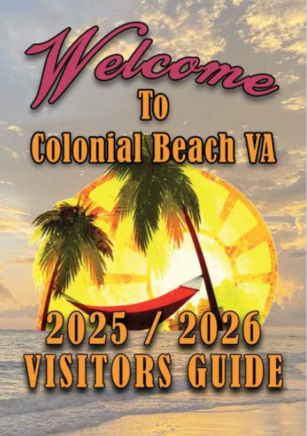 2025/2026 Colonial Beach Visitor’s Guide Is Here! - Chamber of Commerce